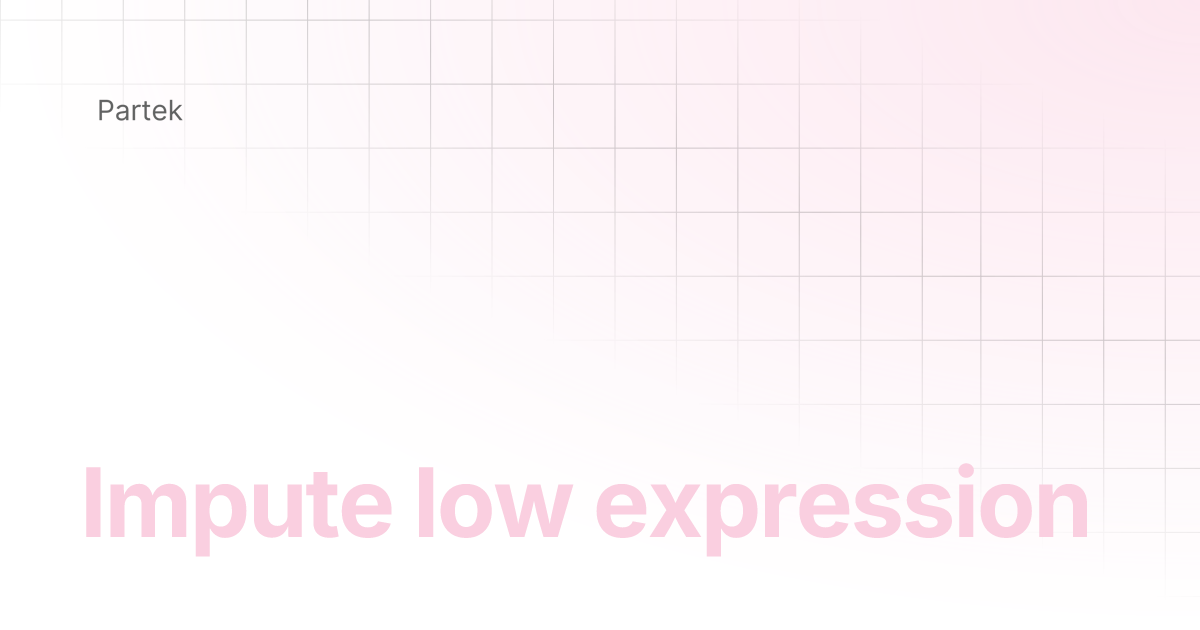 Impute low expression | Multiomics Software